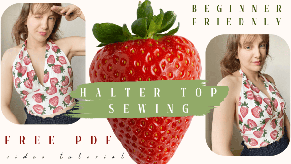 Sewing Halter Top + Pattern: A Beginner-Friendly Tutorial - Sparrow ...